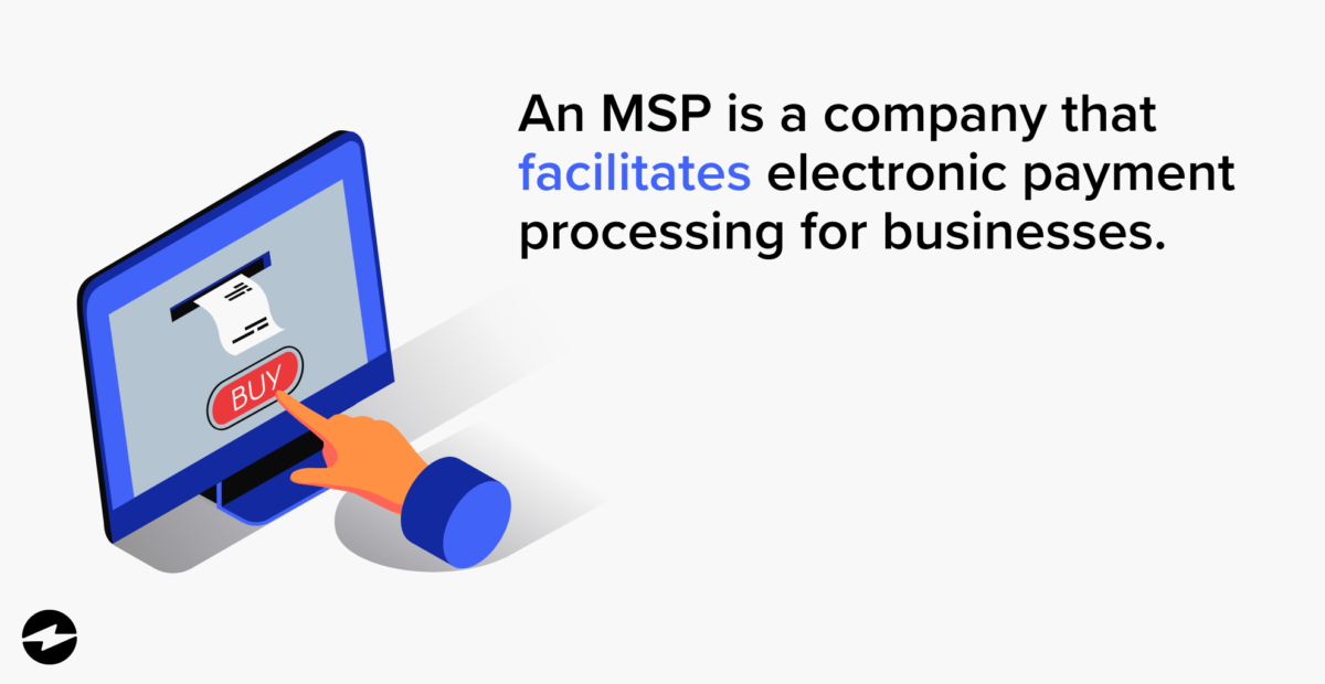 What Are Merchant Service Providers? Finding the Right One for You