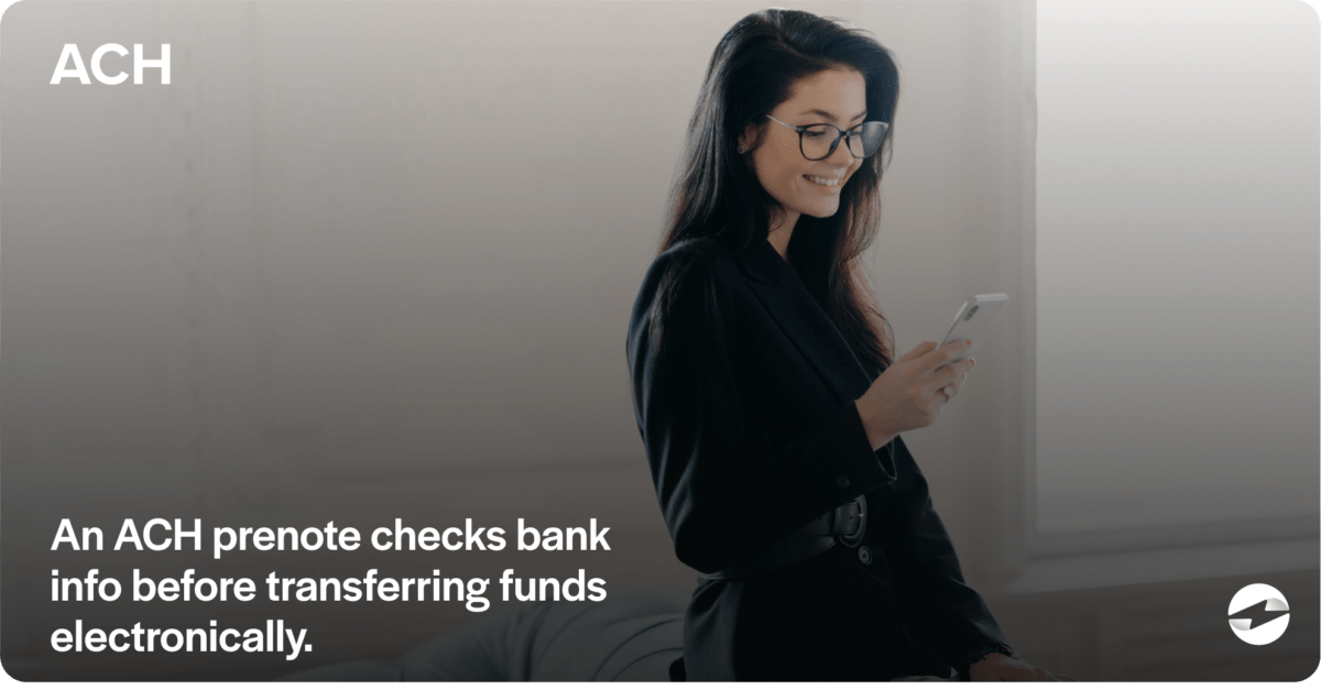 What Are ACH Prenotes and How Do They Work?