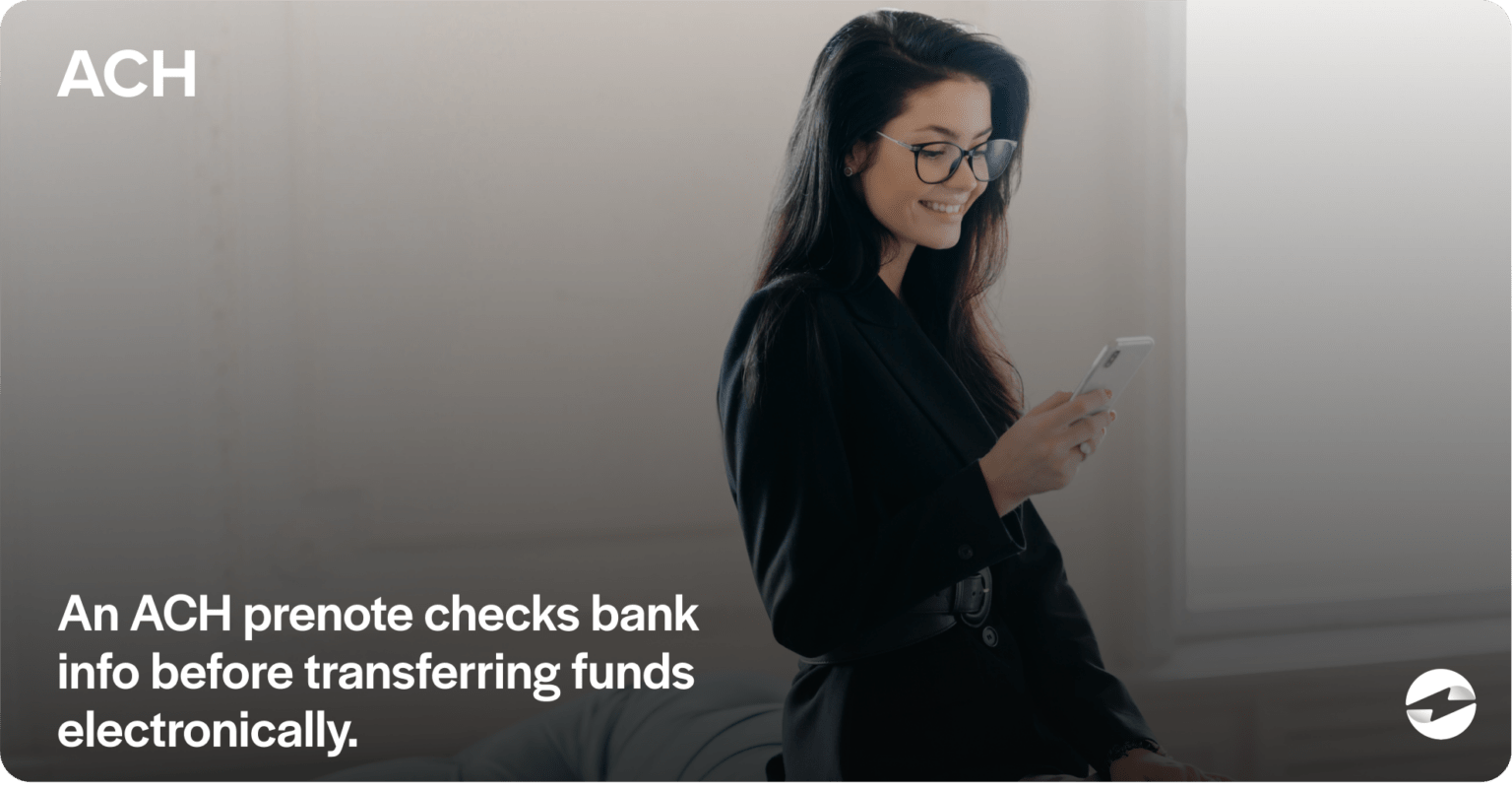 What Are ACH Prenotes and How Do They Work?