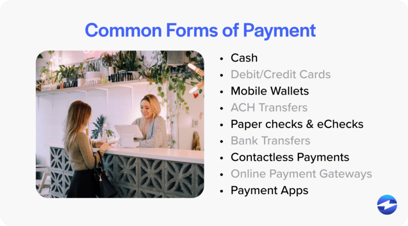 How to Accept the 10 Most Popular Forms of Payment