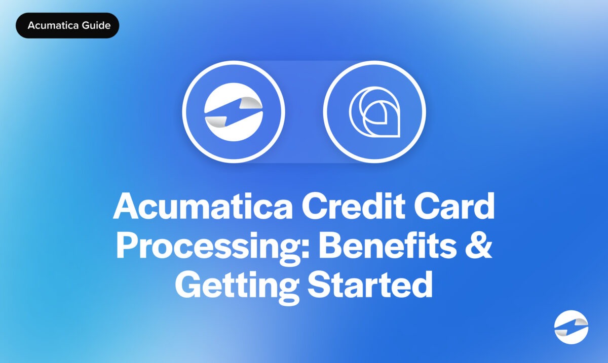 Acumatica Payment Processing Guide