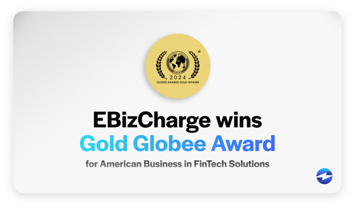 EBizCharge Named a Gold Globee® Award Winner in the 9th Annual 2024 Globee® Awards for American ...